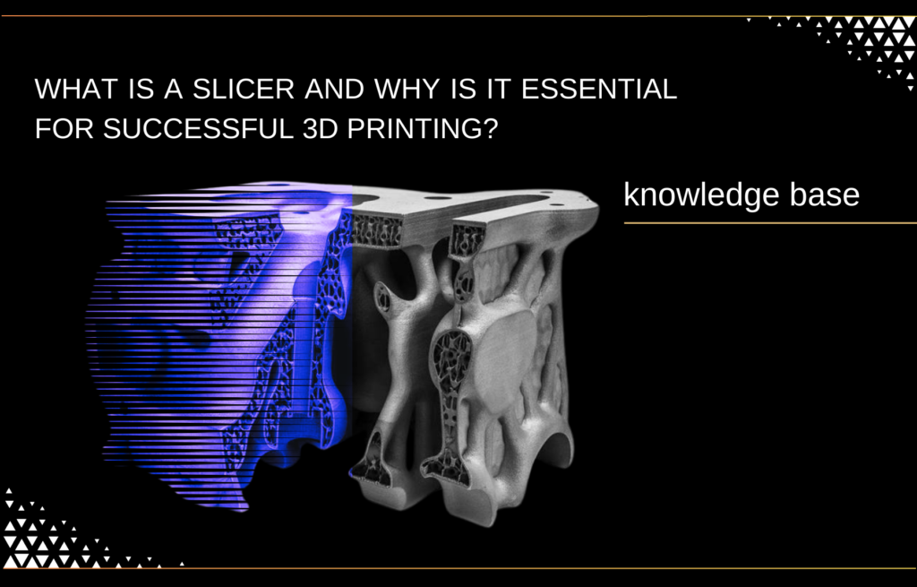 What is Slicing in 3D Printing? The Role of Slicers in Perfect Prints